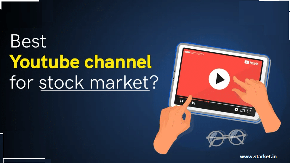 10 Best YouTube Channel for Stock Market in India